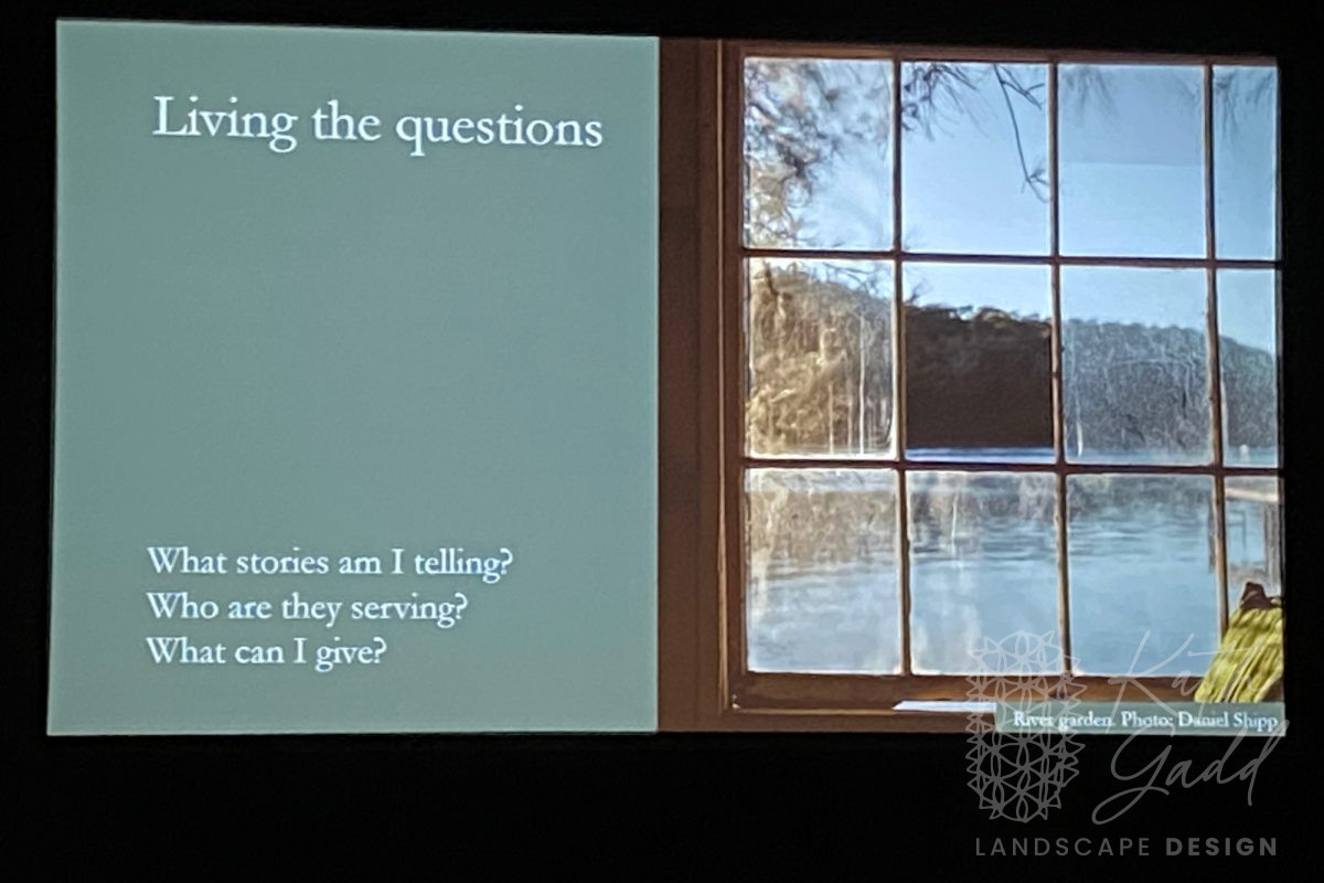 Australian Landscape Conference 2023: Beyond the Boundaries – Kath Gadd ...